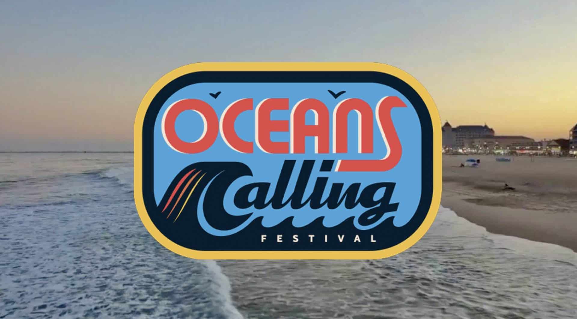 Oceans Calling Music Festival Announces Blockbuster Lineup - OceanCity.com